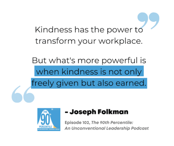 Episode 102: Leading with Kindness and Accountability